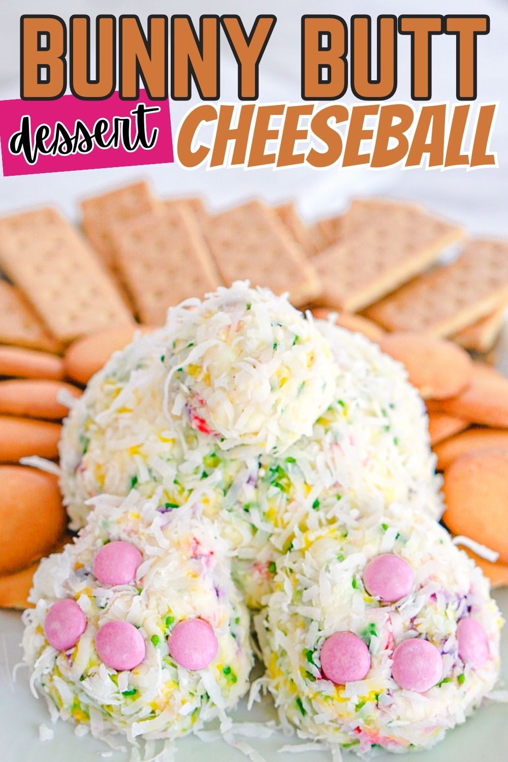 Sweet Easter Bunny Cheeseball • Bake Me Some Sugar